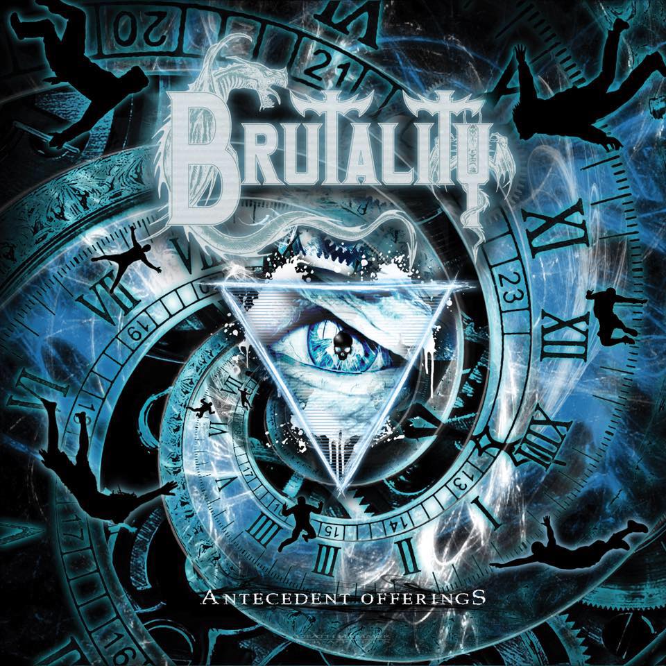 BRUTALITY “ANTECEDENT OFFERINGS” EP is out! – World Of Metal